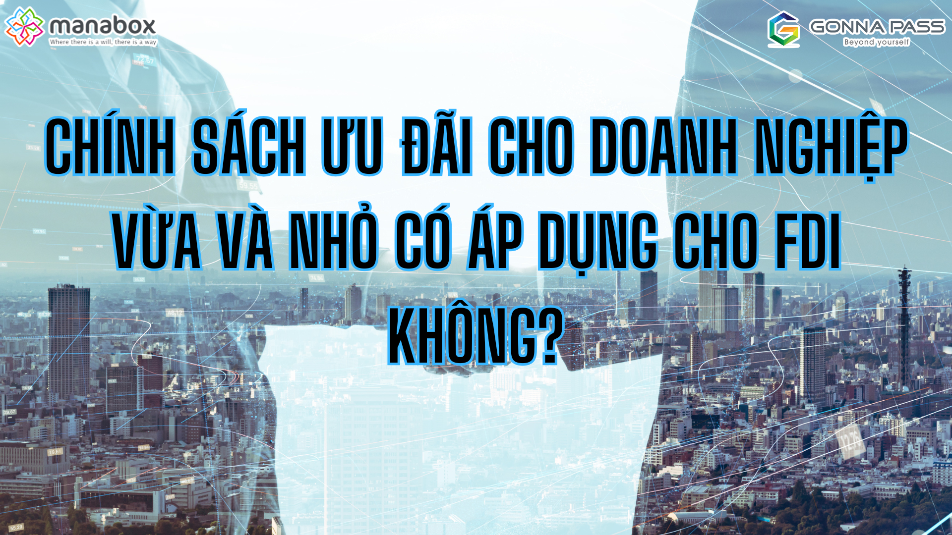 Chính sách ưu đãi cho DN nhỏ và vừa có áp dụng cho FDI không? - Công ty ...